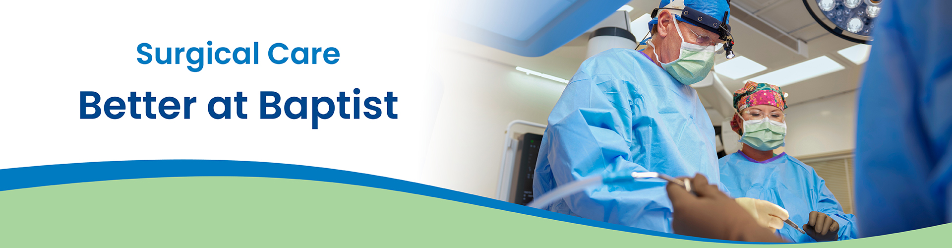 Surgery | Baptist Health Care